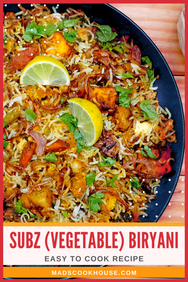 Subz (Vegetable) Biryani Recipe - Mads' Cookhouse