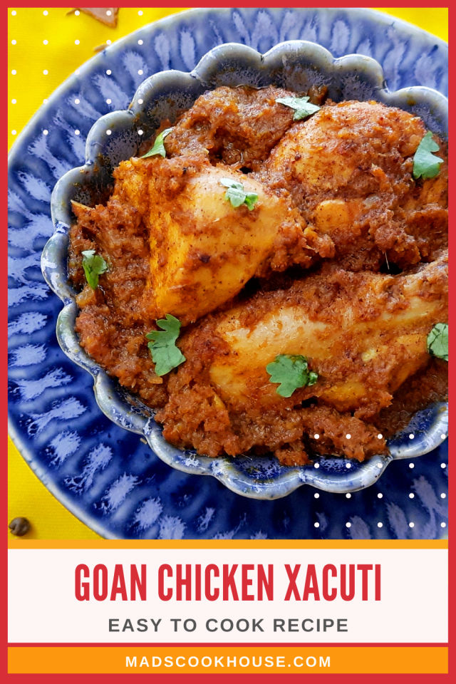 Goan Chicken Xacuti Recipe - Mads' Cookhouse