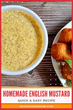 Homemade English Mustard Recipe - Mads' Cookhouse