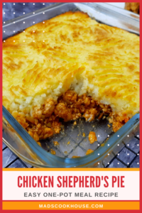 Chicken Shepherd's Pie Recipe - Mads' Cookhouse