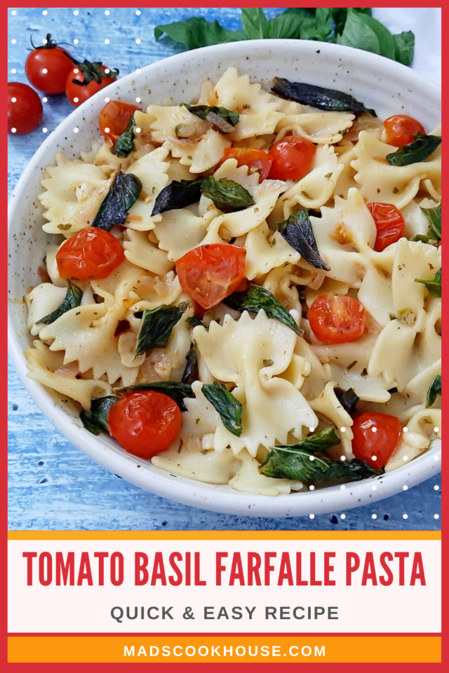 Tomato Basil Farfalle Pasta Recipe - Mads' Cookhouse