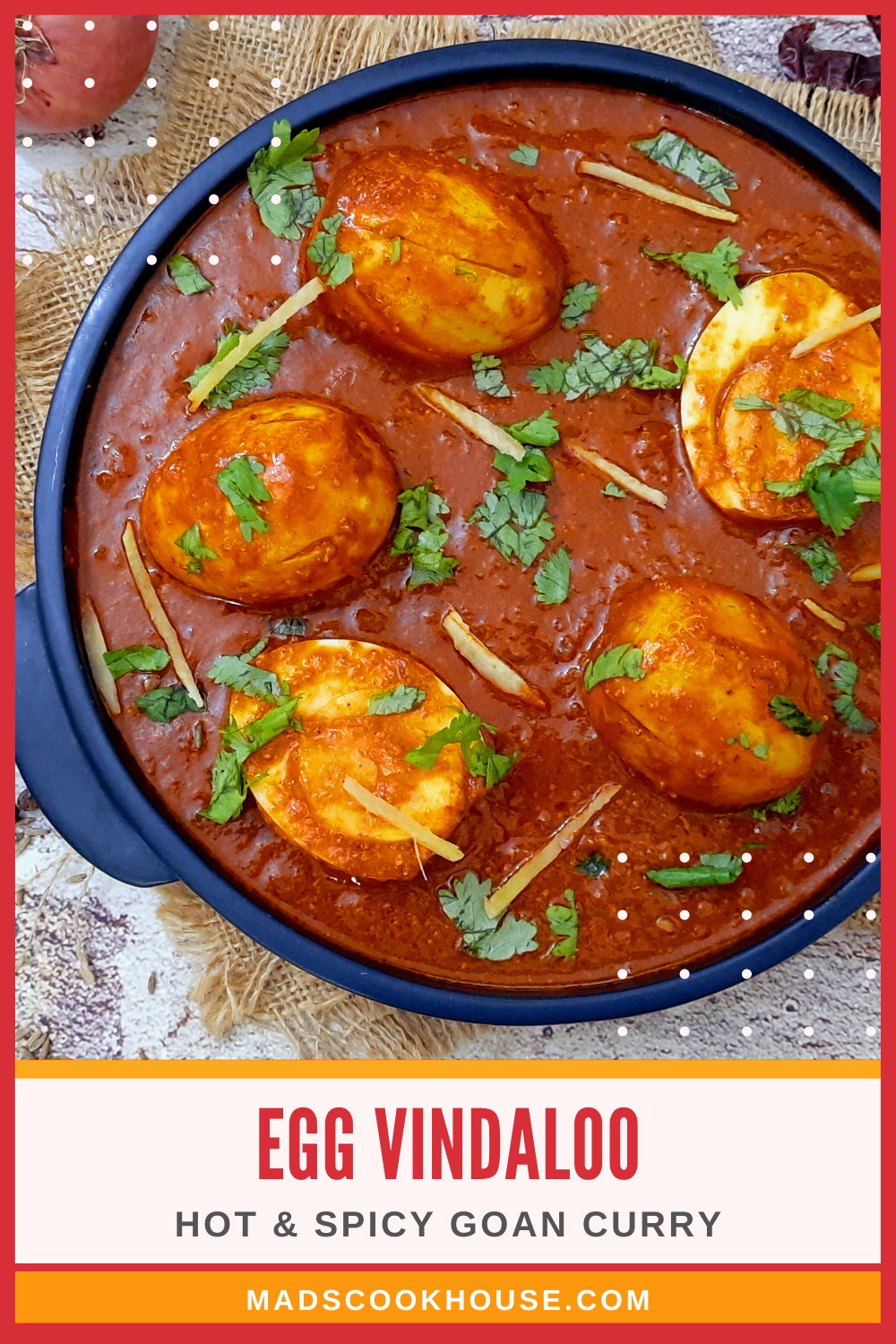 Hot & Spicy Egg Vindaloo Recipe - Mads' Cookhouse