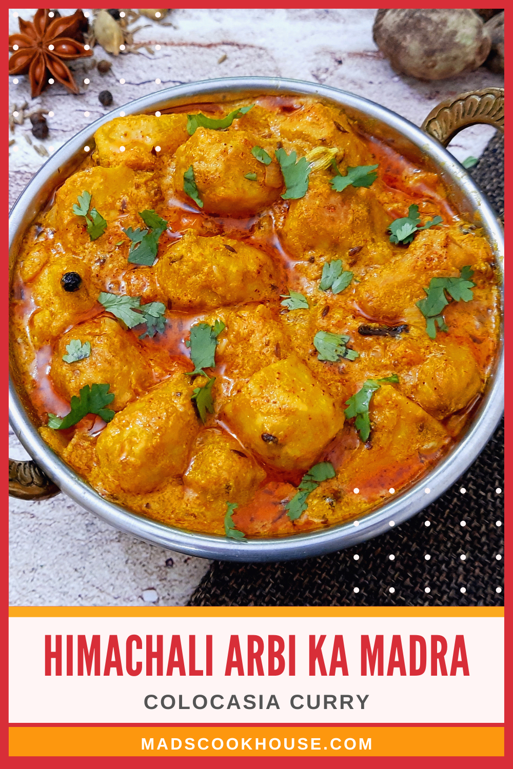 Himachali Arbi ka Madra (Colocasia Curry) Recipe - Mads' Cookhouse